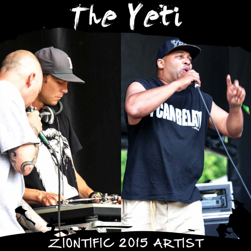 Ziontific 5 Artist – The Yeti — ZIONTIFIC Summer Solstice Music Festival